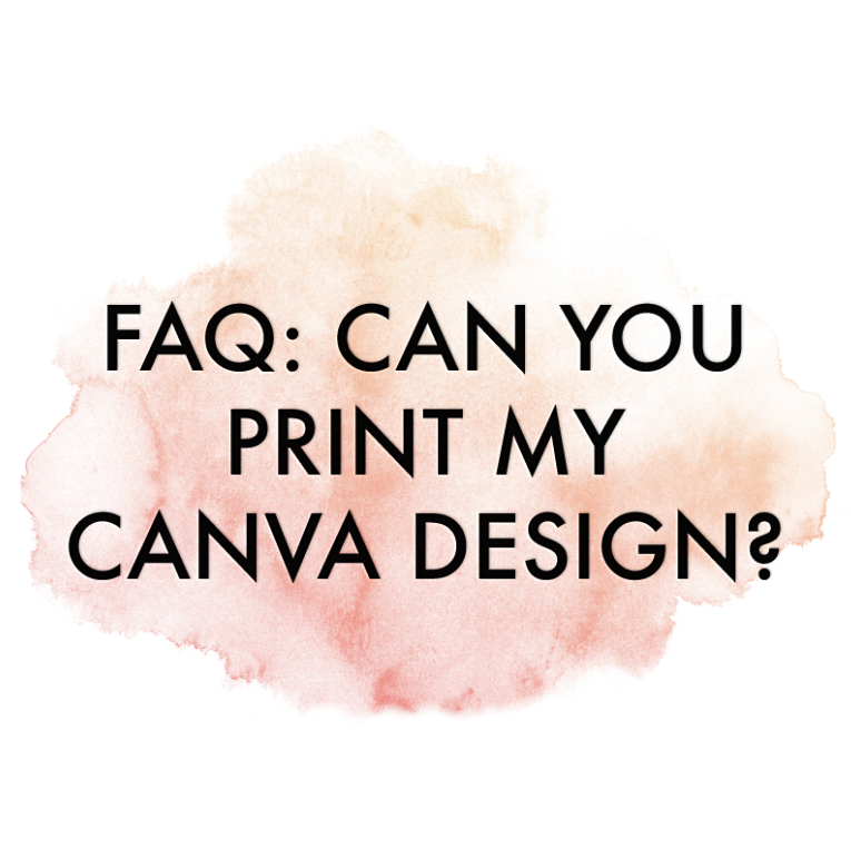 FAQ: Can We Print Your Canva Files – inviting : letterpress boutique