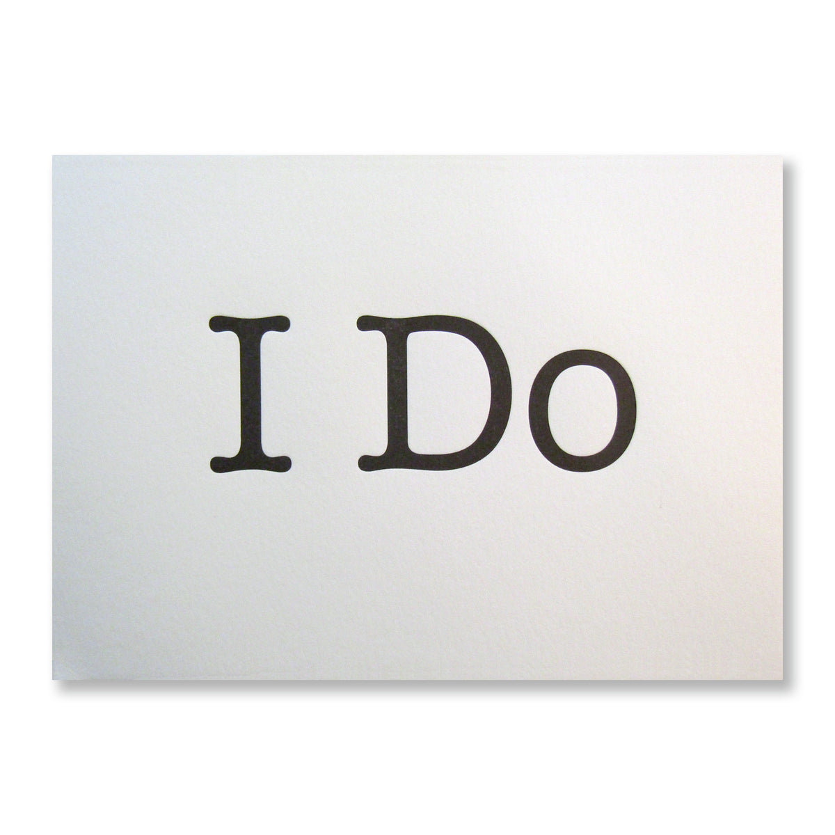 inviting: Letterpress "I Do" Wedding or Wynand Wall Art 5x7 – inviting ...